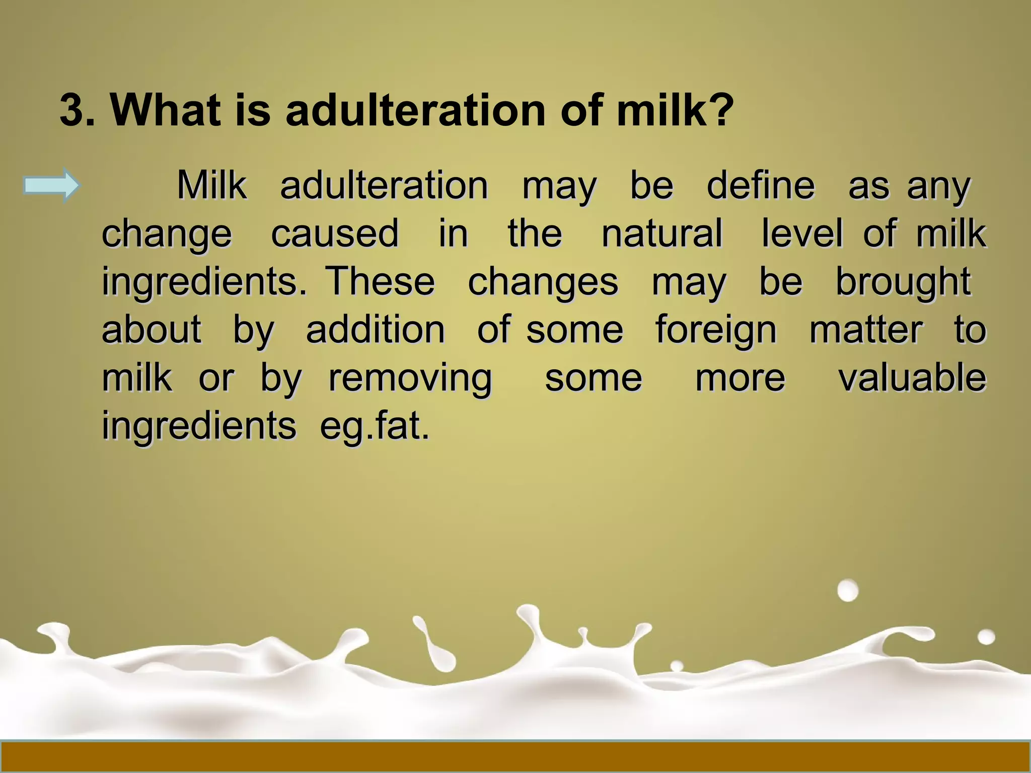 adulteration & Detection test on milk | PPT