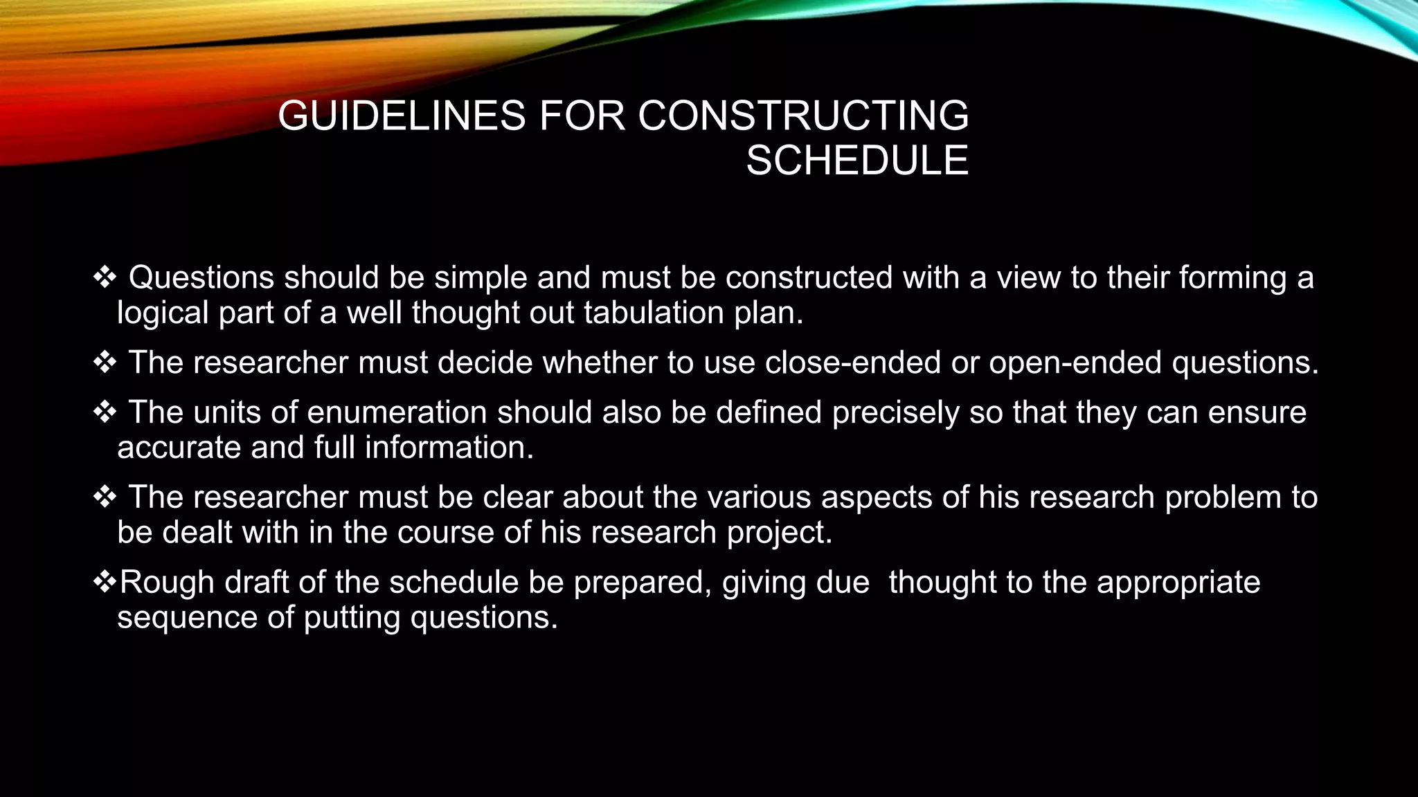 Schedules and questionnaire for data collection-Pragathi G S | PPTX