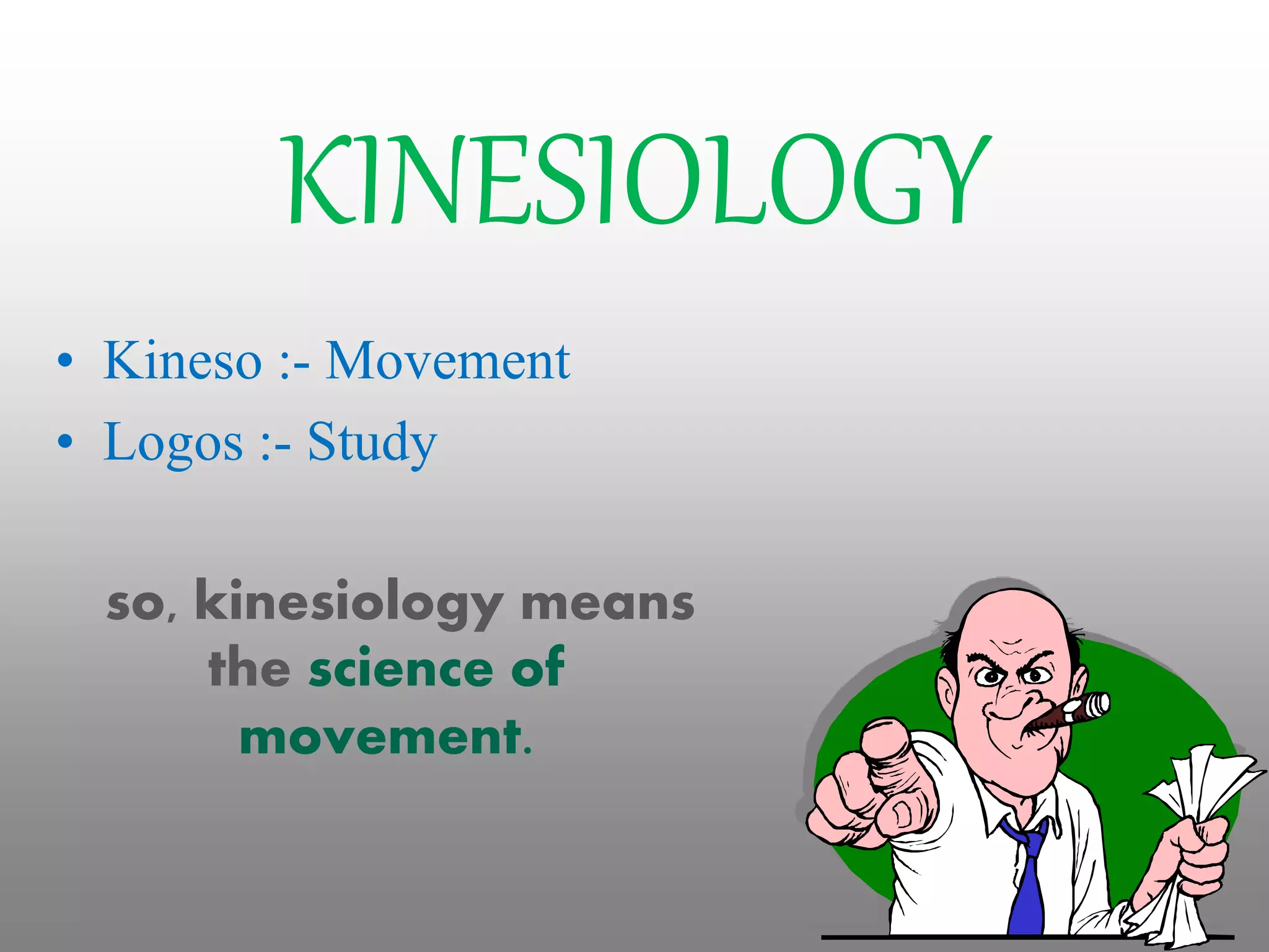 kinesiology and biomechanics ppt 03 | PPTX