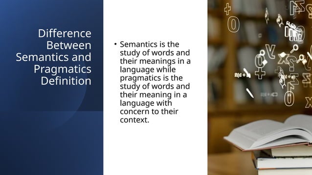 Pragmalinguistics- Semantics and Pragmatics | PPTX | Science