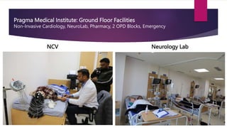 Pragma Medical Institute-Facilities Updated | PPTX