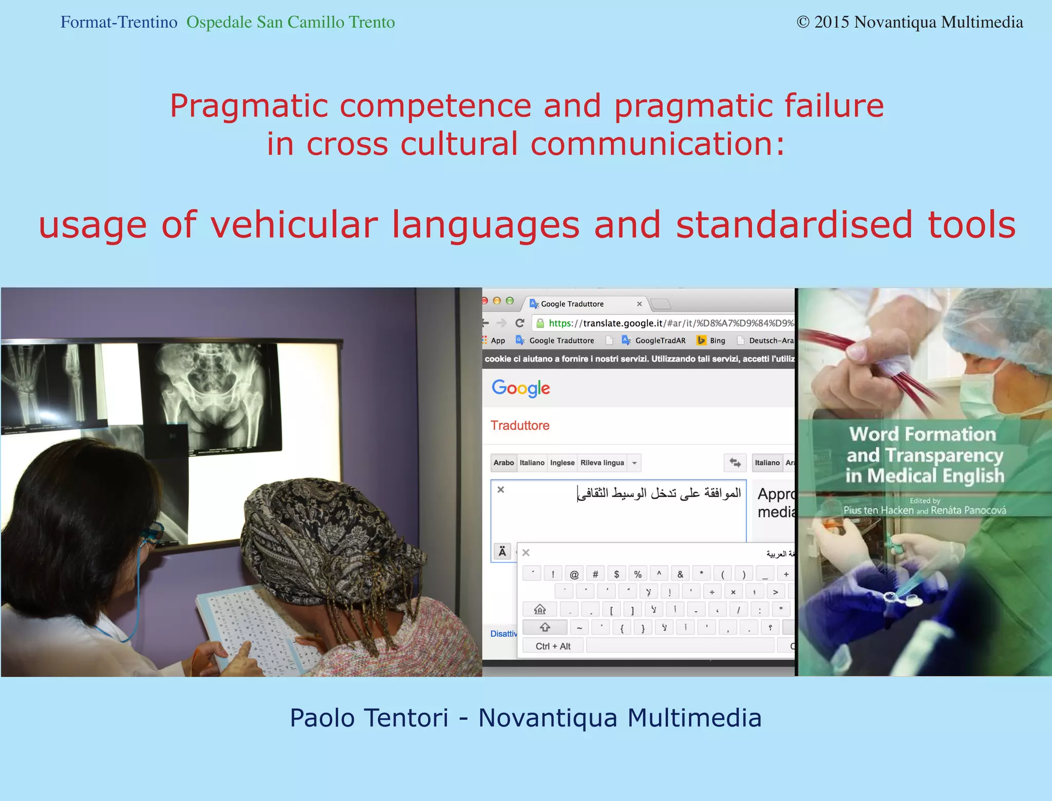 Pragmatic competence and pragmatic failure in cross cultural ...