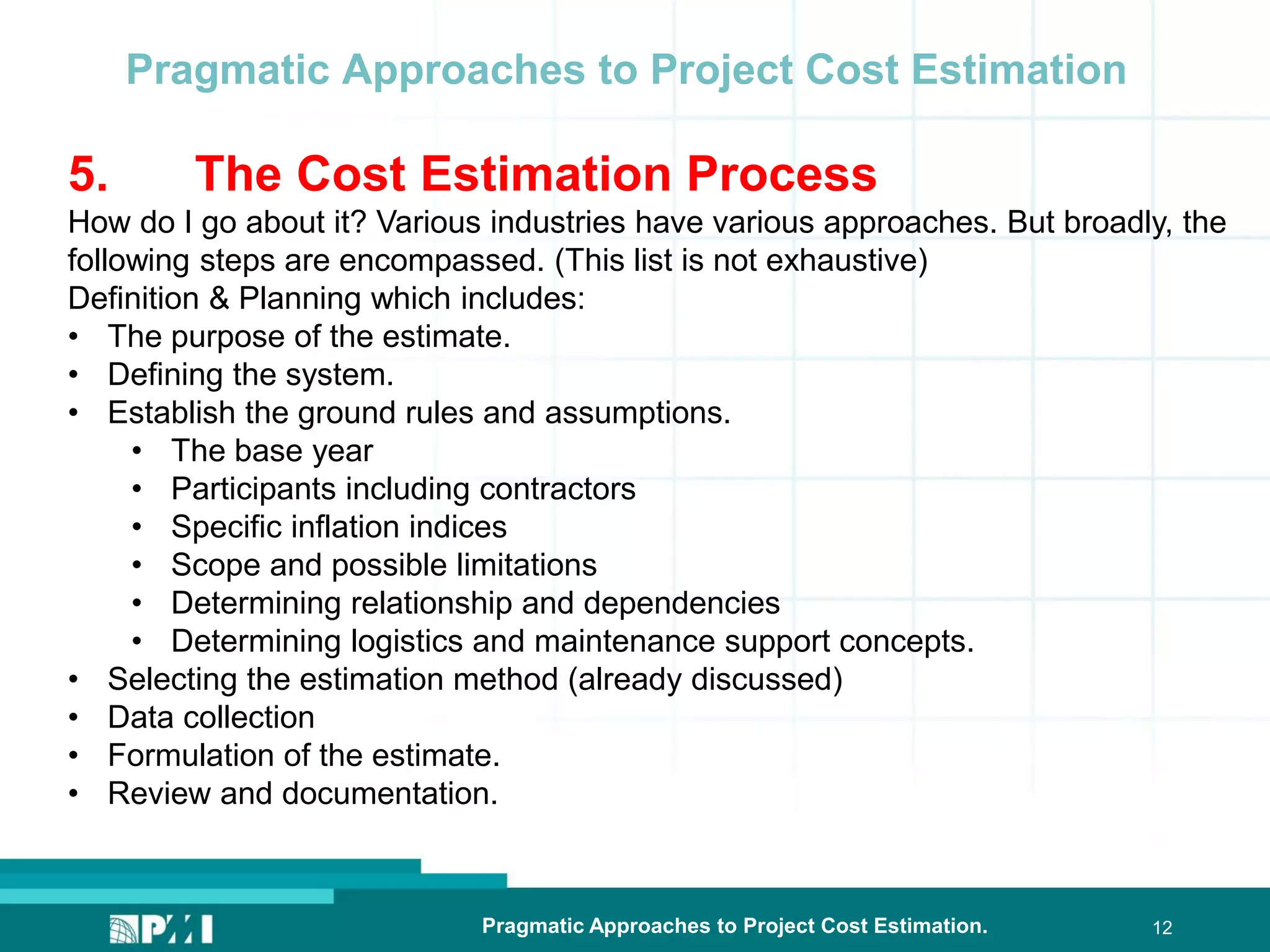 Pragmatic Approaches To Project Costs Estimation Pdf Business Business And Finance