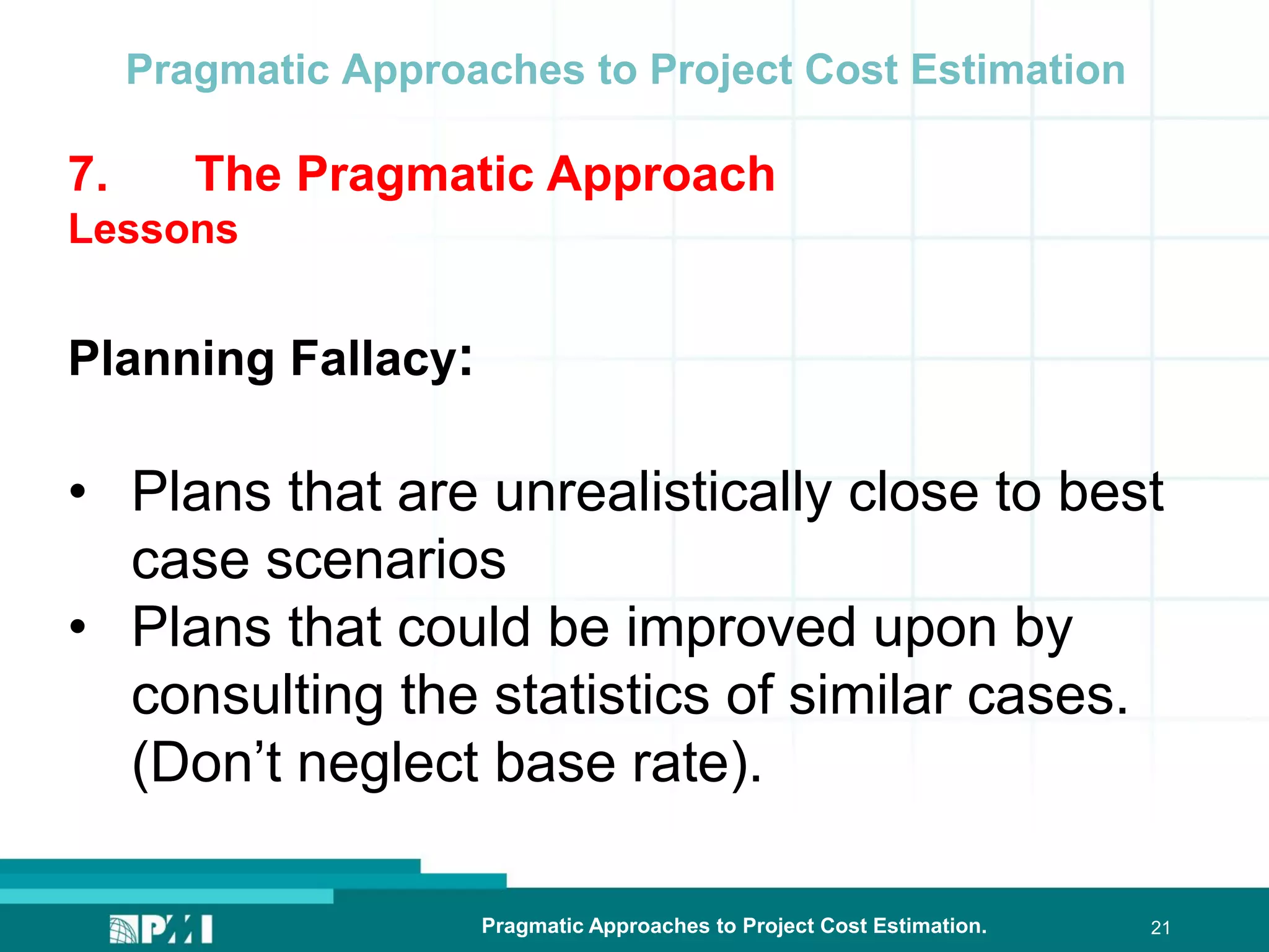 Pragmatic Approaches To Project Costs Estimation Pdf Business Business And Finance