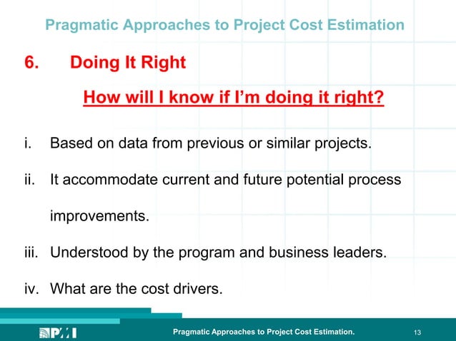 Pragmatic Approaches To Project Costs Estimation Pdf Business Business And Finance