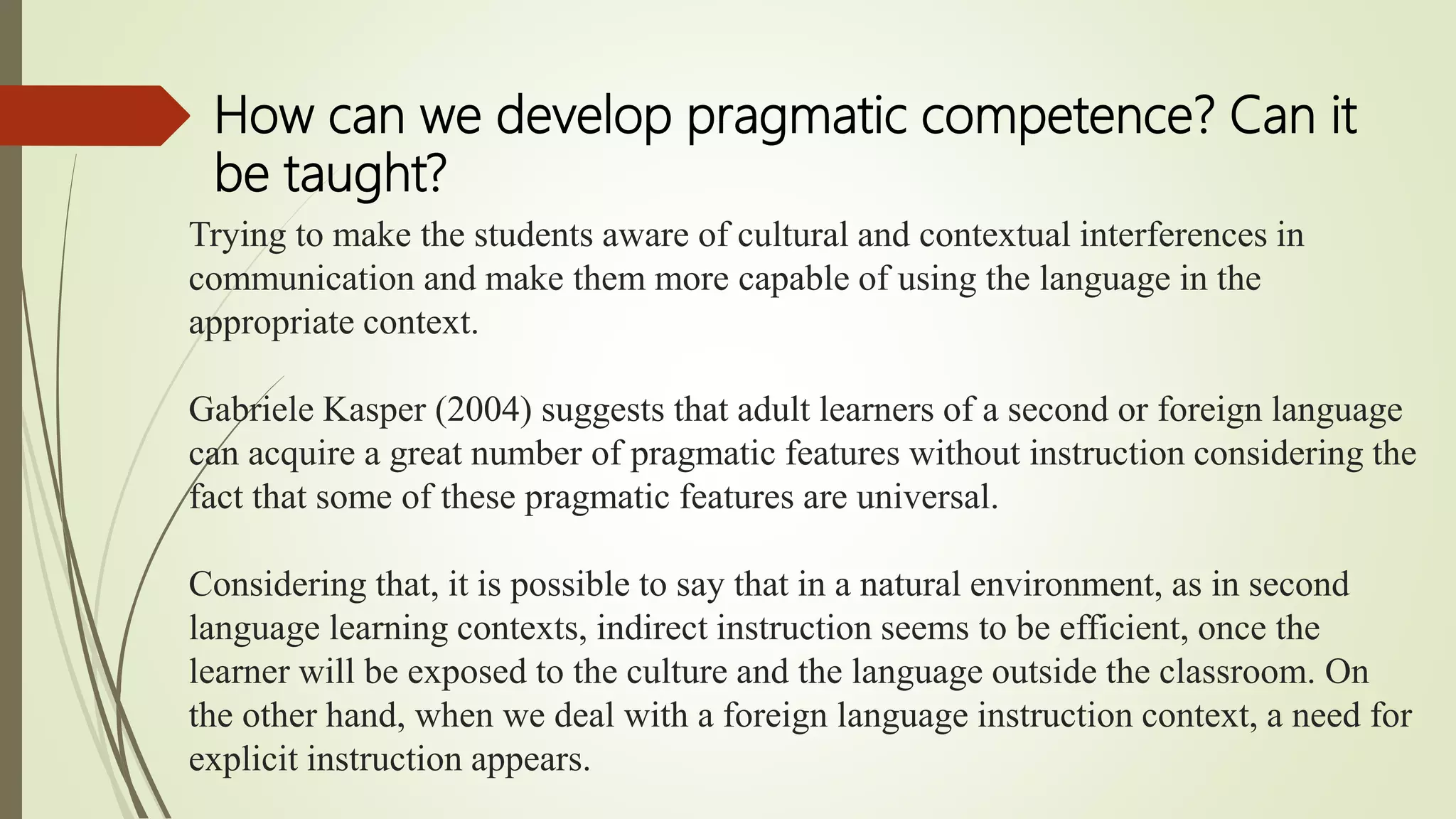 Pragmatic competence in Second Language Acquisition | PPTX | Education