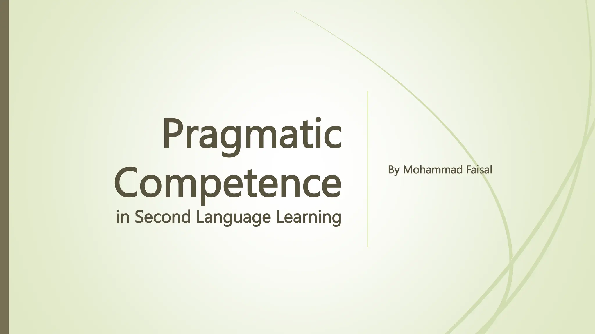 Pragmatic Competence - Pragmatic Competence | PPT Pragmatic Competence - Pragmatic Competence | PPT