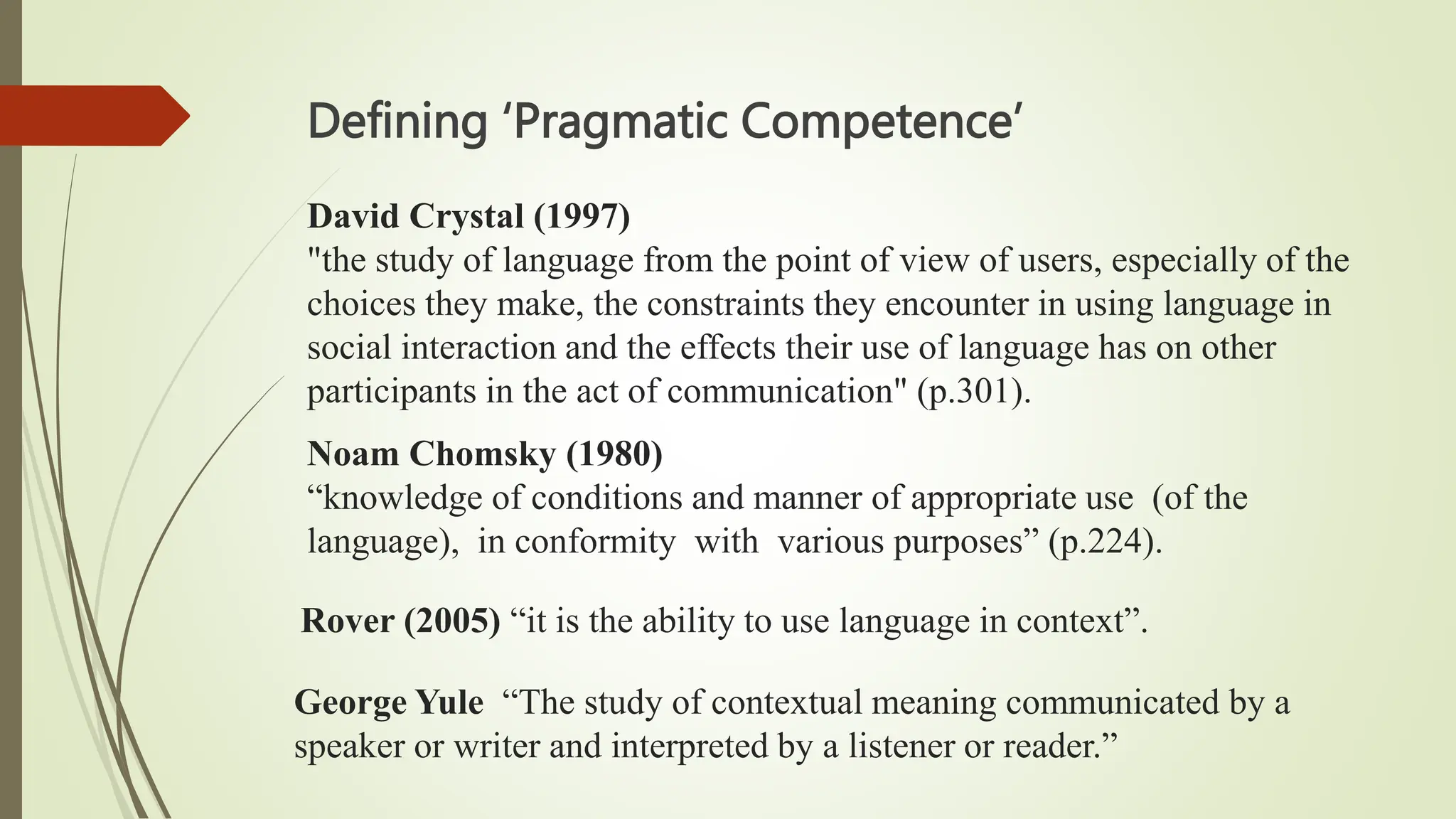 Pragmatic Competence - Pragmatic Competence | PPTX