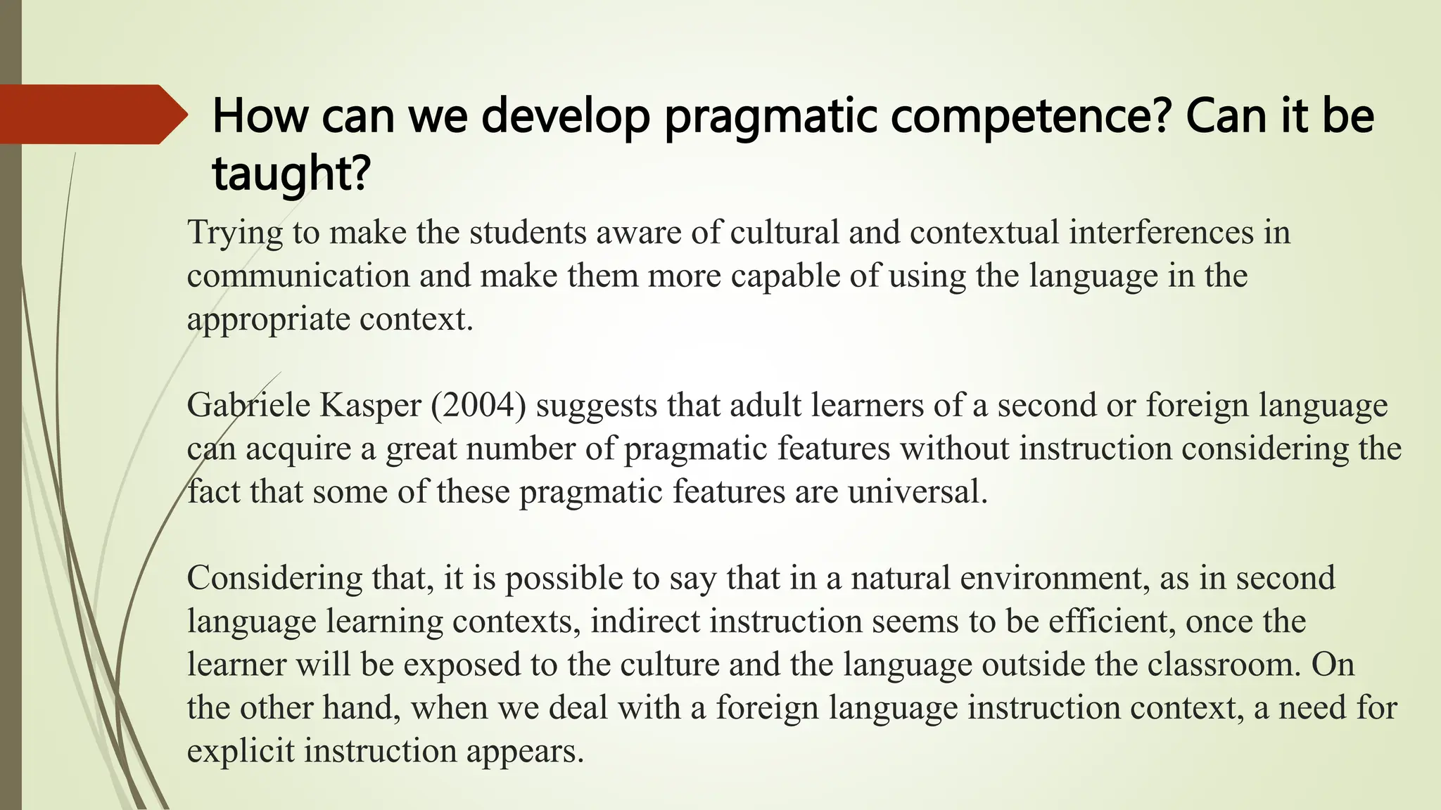 Pragmatic Competence - Pragmatic Competence | PPTX
