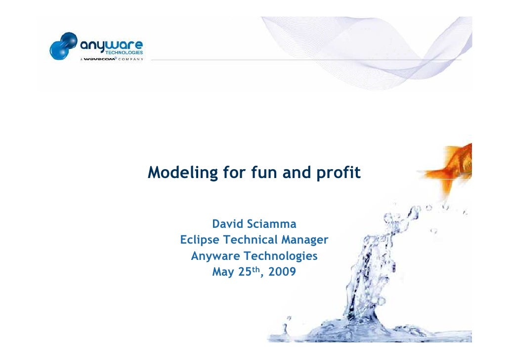 Modeling for Fun and Profit