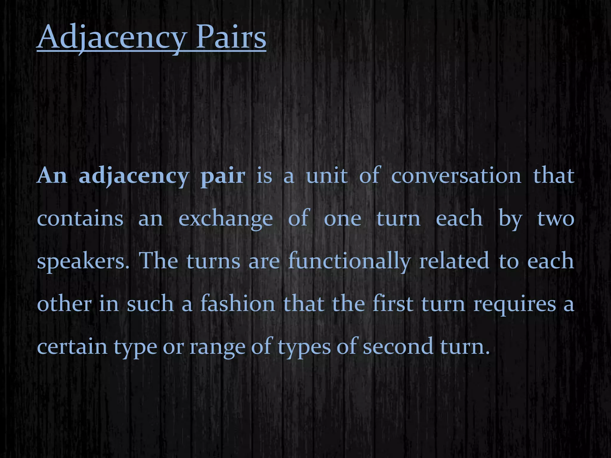 Pragmatics: Conversation and Preference Structure | PPTX