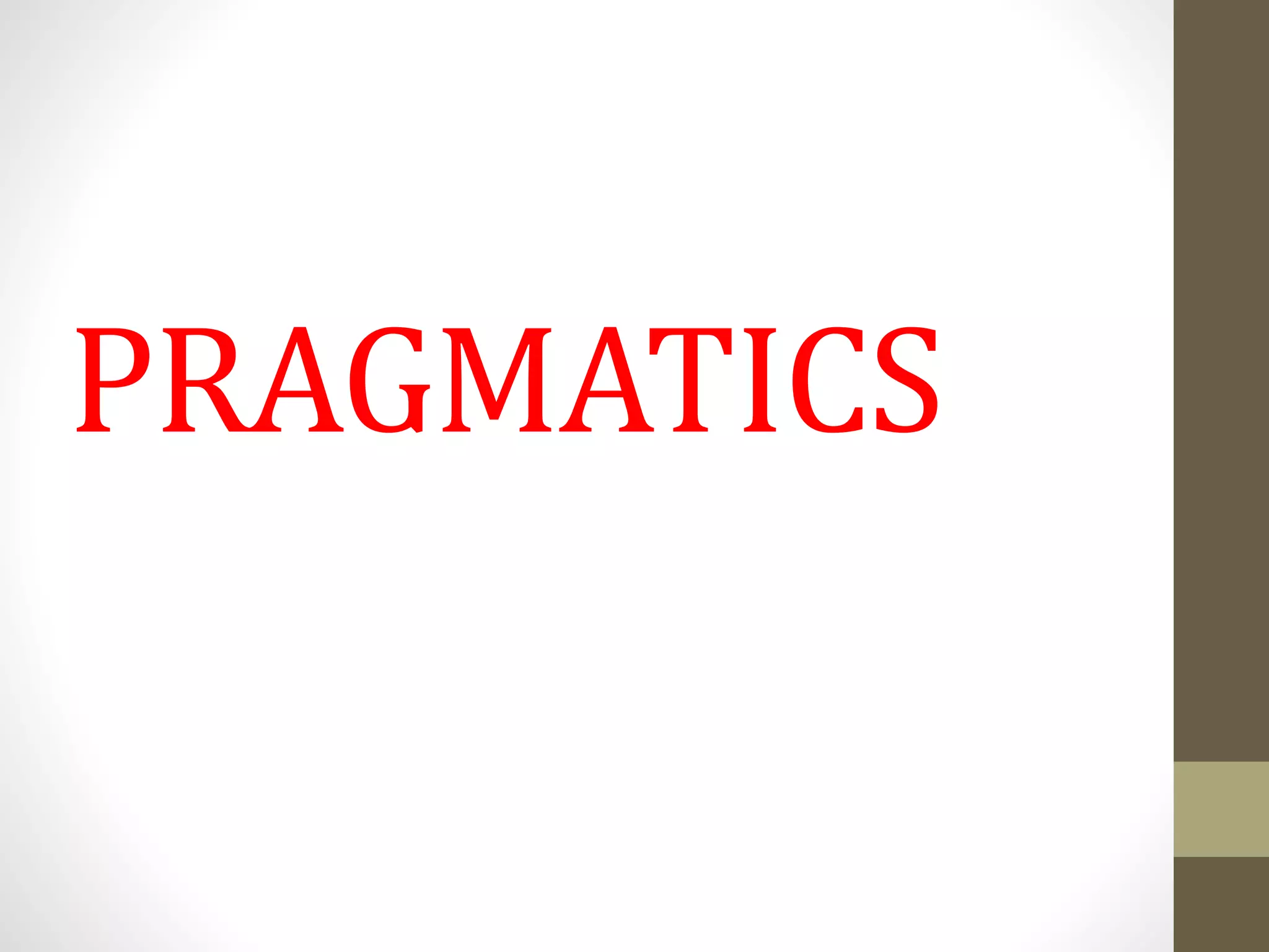 Pragmatics | PPTX