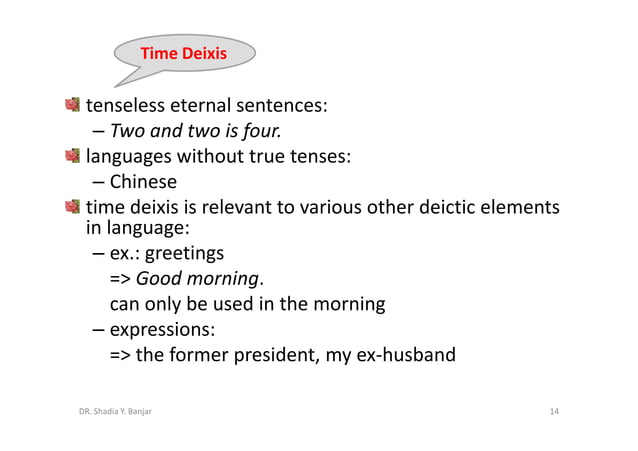 Pragmatics: Deixis And Distance By Dr.Shadia.Pptx