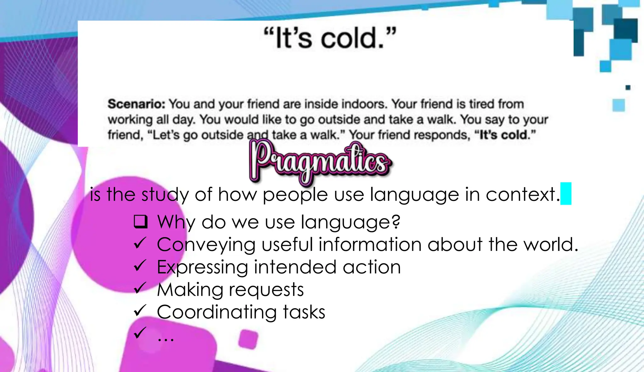 Class Reporting entitled Pragmatics-ppt.pptx