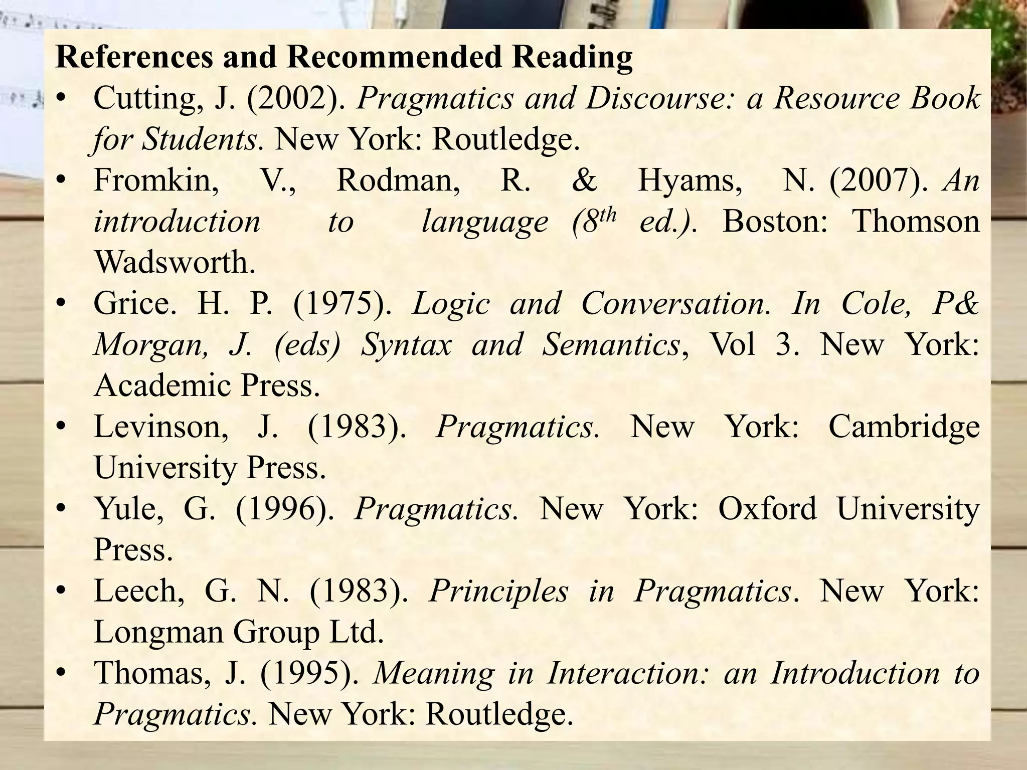 PRAGMATICS: COOPERATIVE PRINCIPLES | PPT