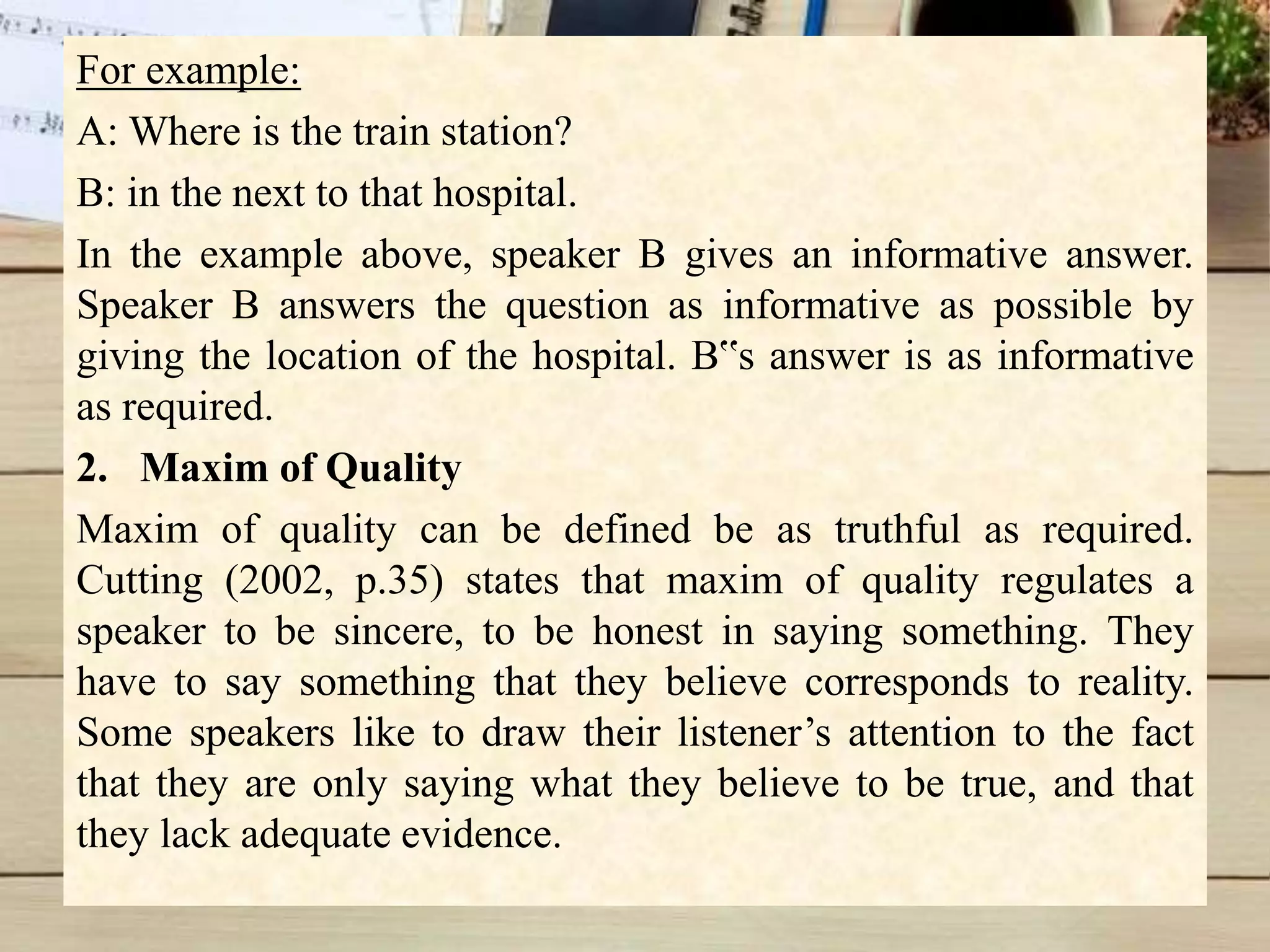 PRAGMATICS: COOPERATIVE PRINCIPLES | PPT
