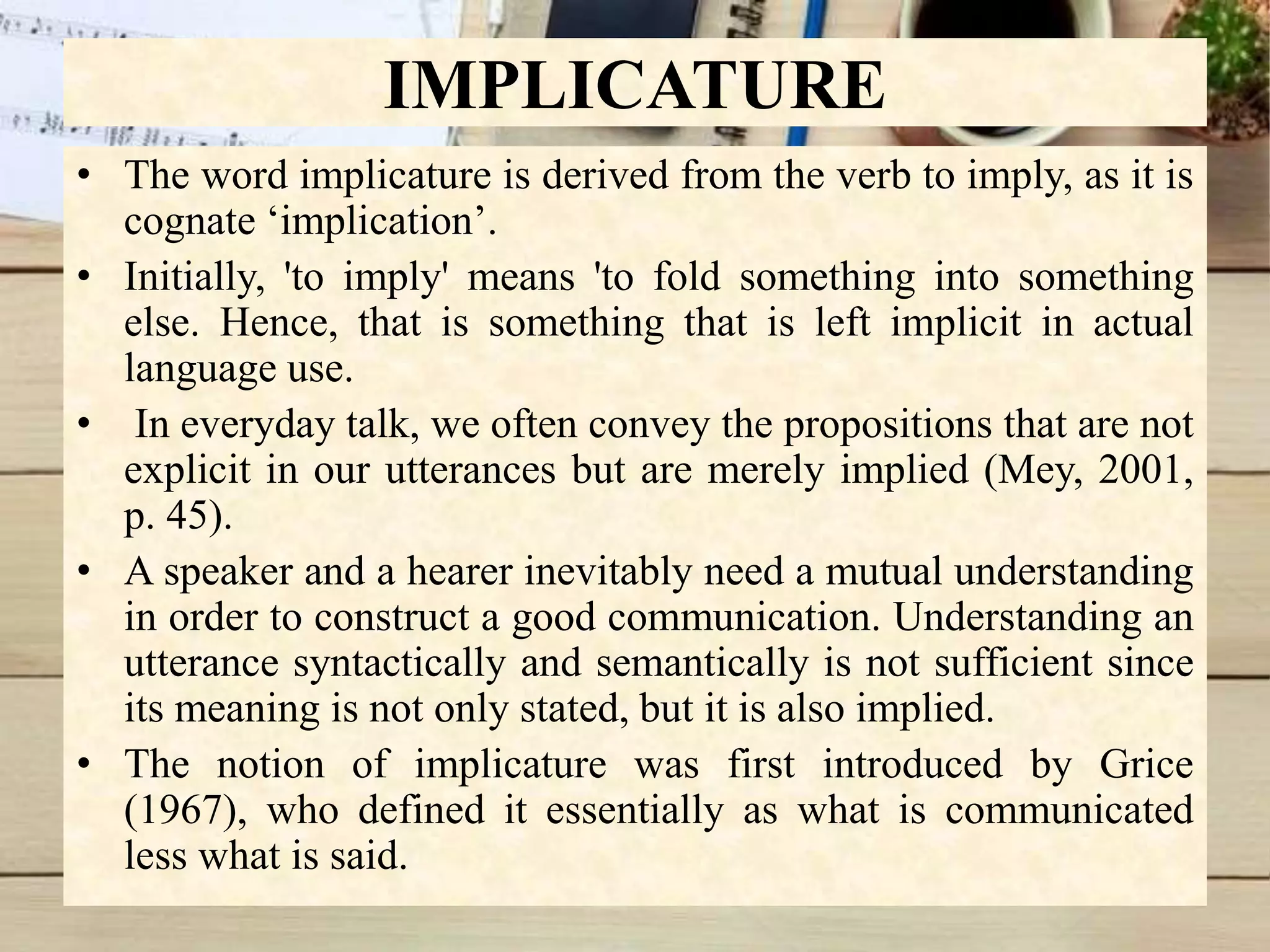 PRAGMATICS: CONCEPT OF IMPLICATURE | PPT