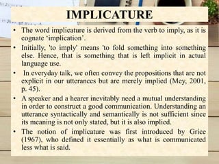 PRAGMATICS: CONCEPT OF IMPLICATURE | PPT