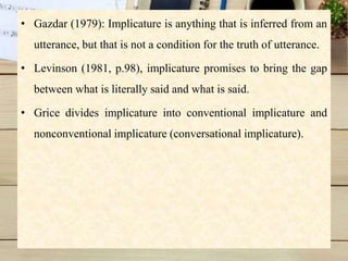 PRAGMATICS: CONCEPT OF IMPLICATURE | PPT