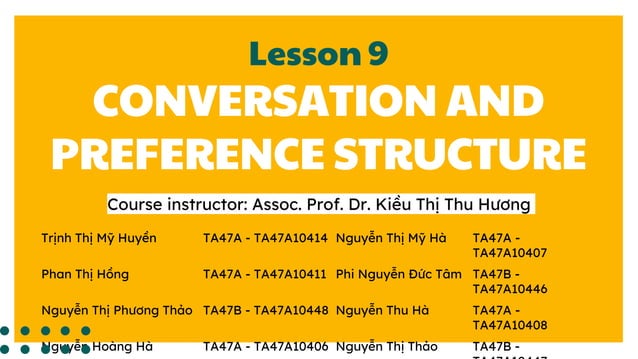 Conversation and preference structure-Diplomatic Academy of Vietnam.pptx