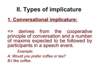 Pragmatics implicature 2 | PPT