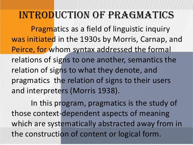 Pragmatics intro to linguistic