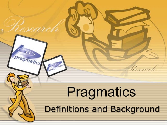 Pragmatics presentation | PPTX