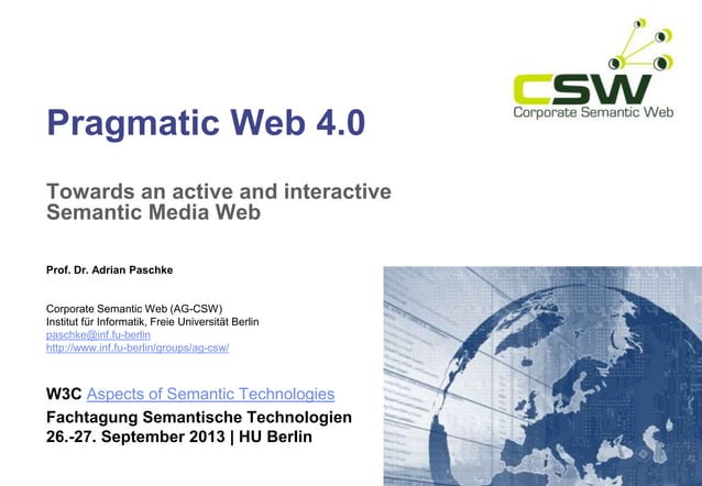 PragmaticWeb 4.0 - Towards an active and interactive Semantic Media Web | PDF