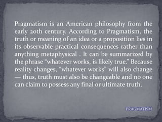 Pragmatism Philosophy | PPTX