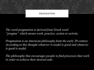 Pragmatism | PPT