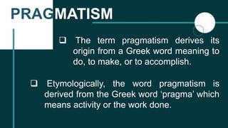 PRAGMATISM.pptx