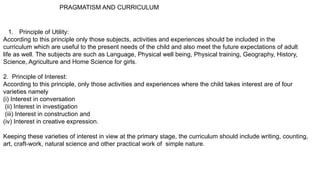 Pragmatism principles features education .pptx