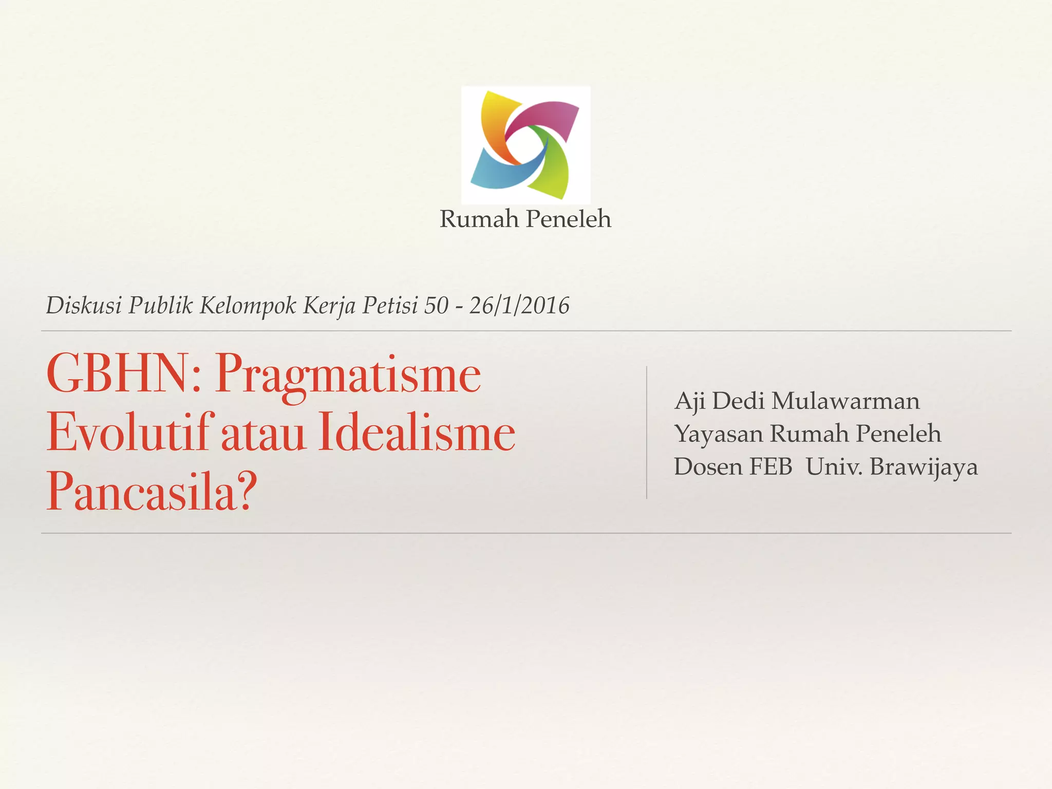GBHN: Pragmatisme Evolutif atau Idealisme Pancasila? | PDF