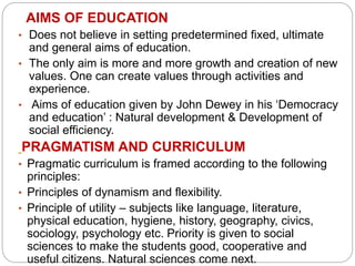 Pragmatism in education | PPTX