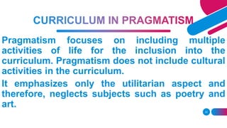 PRAGMATISM SCHOOL OF PHILOSOPHY.pptx