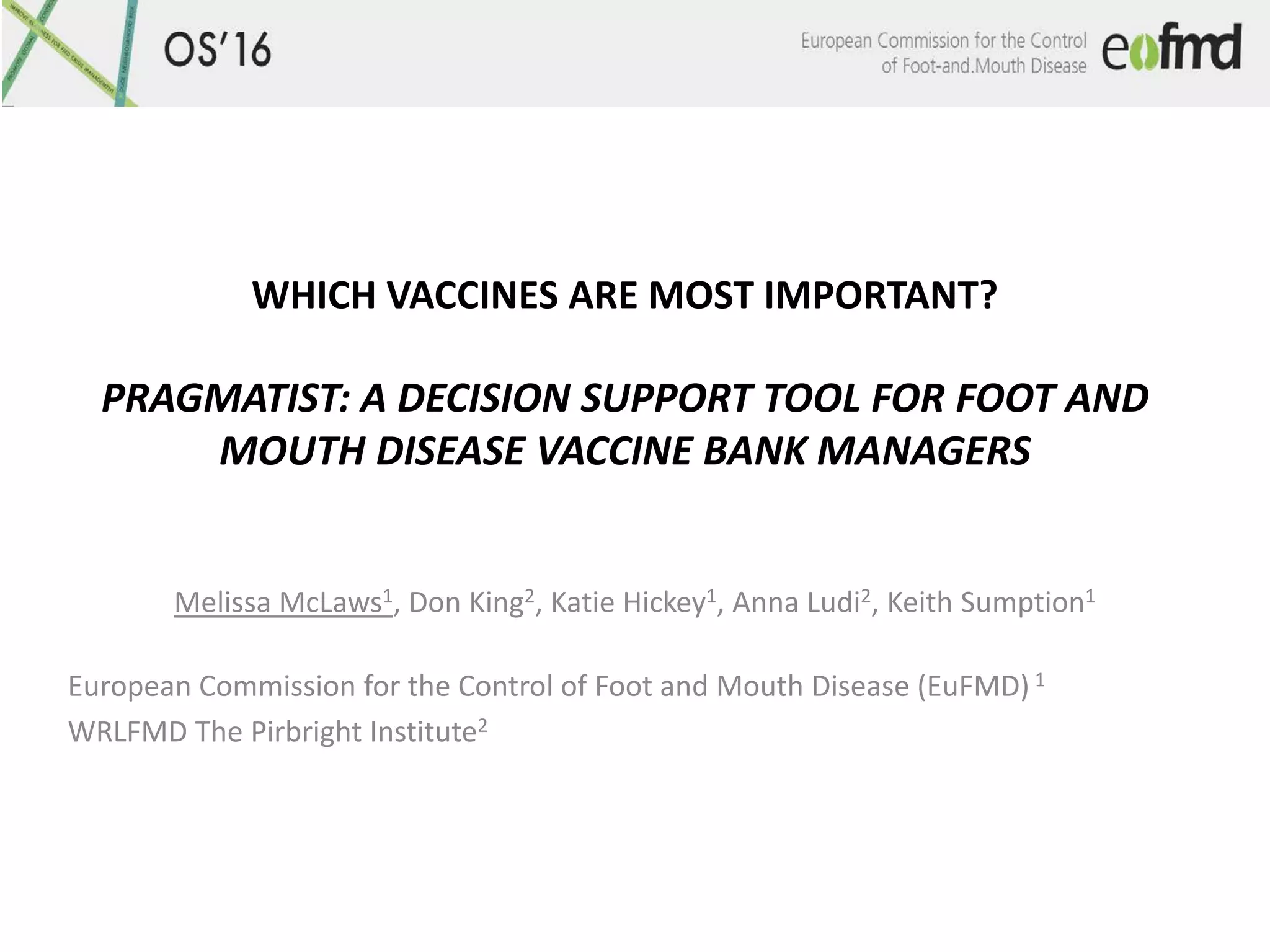 OS16 - 1.4.c Which Vaccines are Most Important? A Decision Support Tool ...