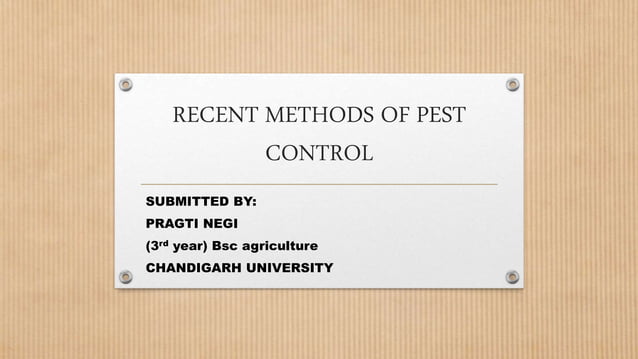 Recent methods of pest control | PPTX | Beekeeping | Hobbies & Interests
