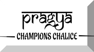 Pragya Champions Chalice 2024 Prelims & Finals Q/A set, General Quiz | PDF