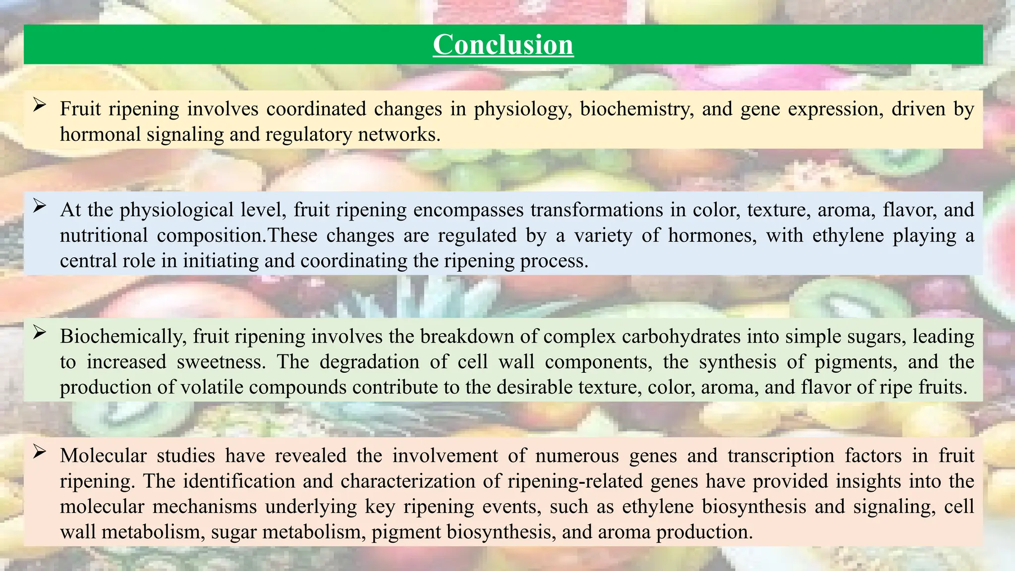 Physiological and Molecular Basis of Fruit Ripening – Pragya Mahobe | PPTX