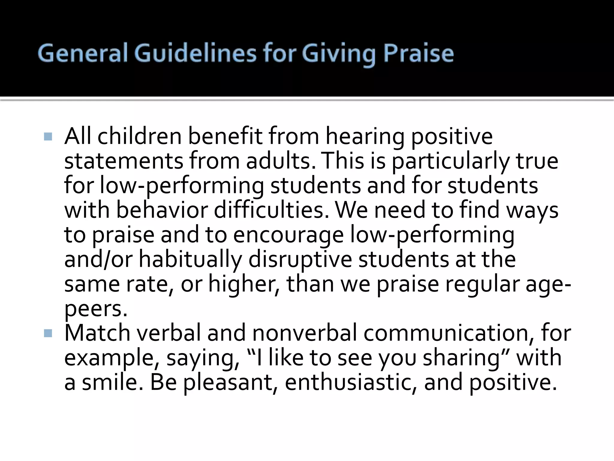 Improving Student Behavior Giving Praise and Encouragement | PPTX