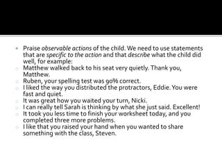 Improving Student Behavior Giving Praise and Encouragement | PPT