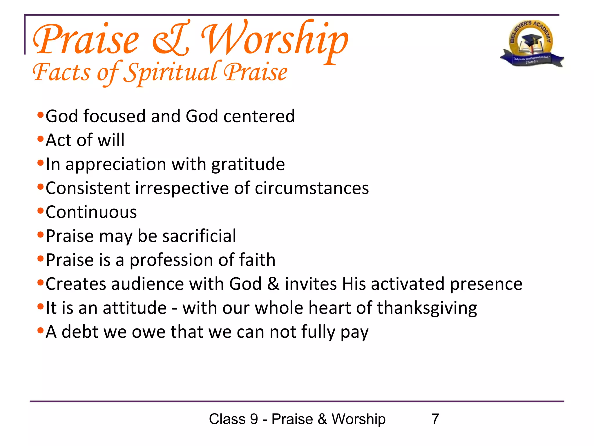Foundation Class Praise and Worship | PPT