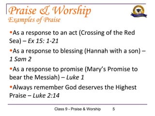 Foundation Class Praise and Worship | PPT