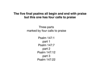 Praise finale Psalms: part 2 - Ps 147 | PDF