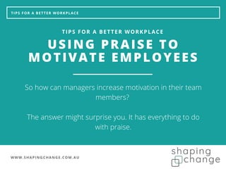 Using Praise to Motivate Employees | PDF | Resume Writing and Advice ...