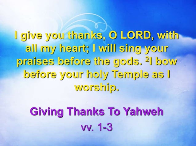 Praiseworthy Psalm 138 | PPT