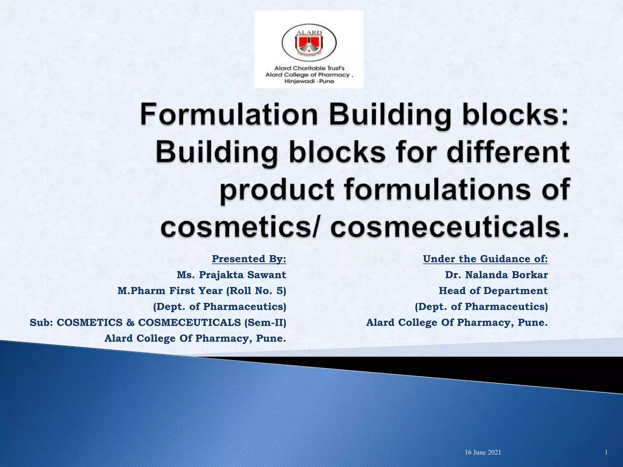 Formulation Building blocks: Building blocks for different product ...