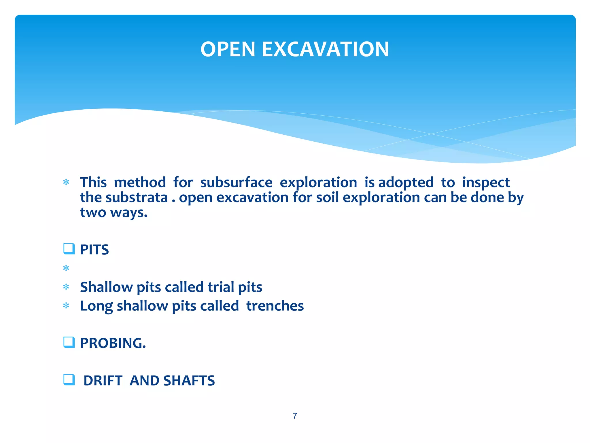 methods of sub-surface exploration, methods of boring, number, location ...