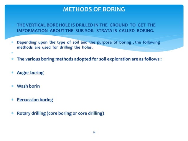methods of sub-surface exploration, methods of boring, number, location and depth of boring. | PPTX