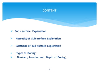 methods of sub-surface exploration, methods of boring, number, location ...
